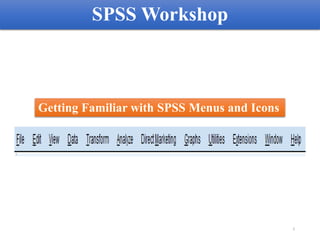Getting Familiar with SPSS Menus and Icons | PDF