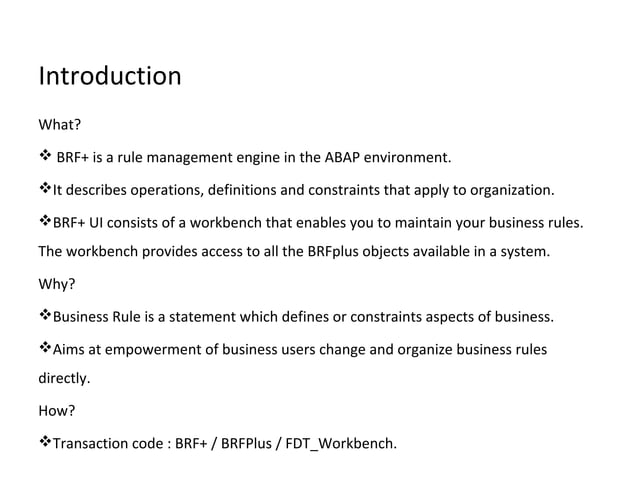 Getting feel for BRF+ | PPT | Computing | Technology & Computing