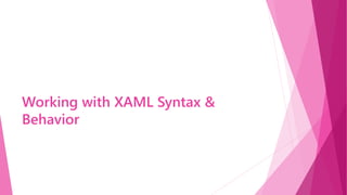 Getting hands on with xaml and xamarin | PPTX