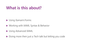 Getting hands on with xaml and xamarin | PPTX