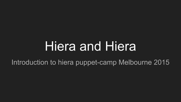 Getting Hiera and Hiera | PDF
