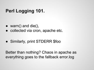 Getting modern with logging via log4perl | PPT
