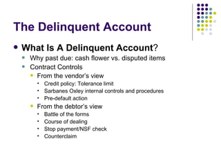 Getting Paid on Your Delinquent Account | PPT