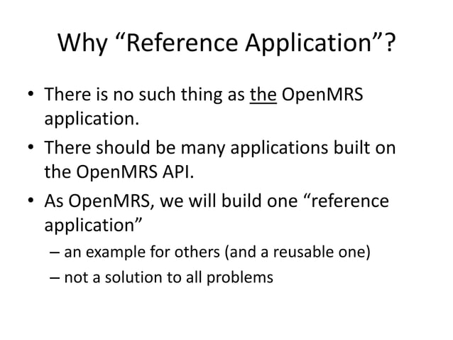 OpenMRS Reference Application, Getting Started | PPTX