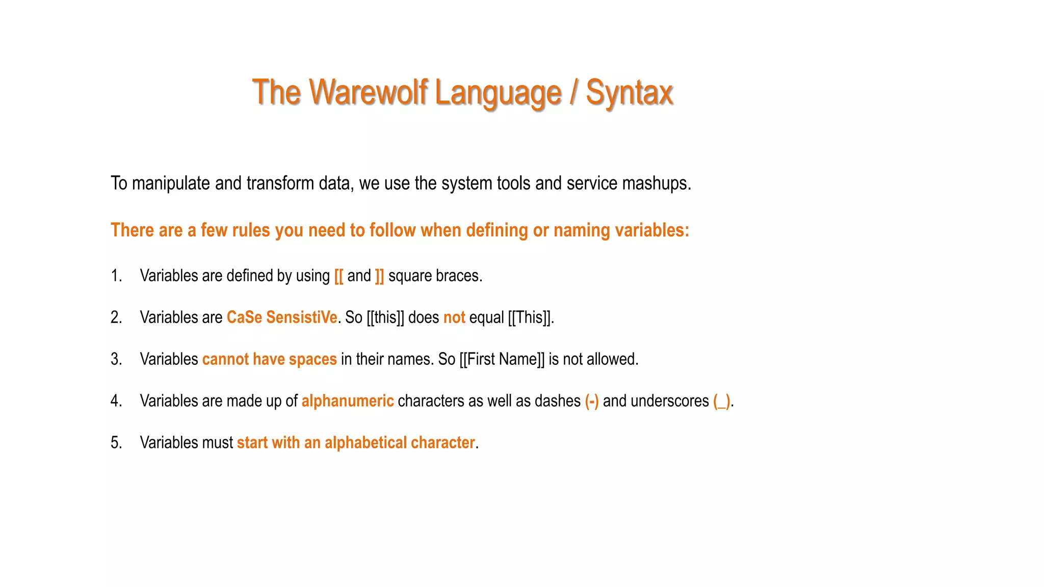 Getting started - Warewolf Syntax | PPTX