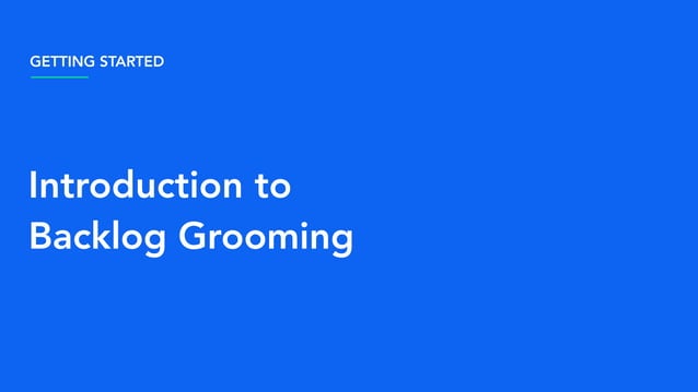 Getting Started - Introduction to Backlog Grooming | PDF | Resume ...