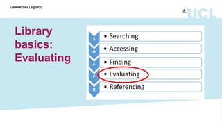 Getting started at UCL Institute of Education LIbrary 2019 | PPT