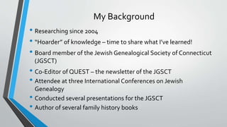 Getting Started in Jewish Genealogy | PPT