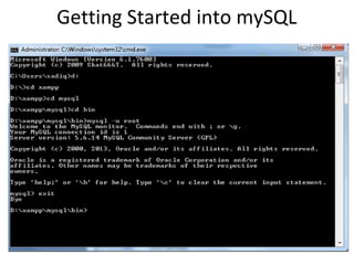 Getting started into mySQL | PPT