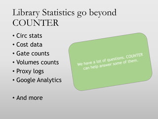 Getting Started with COUNTER Statistics | PPT
