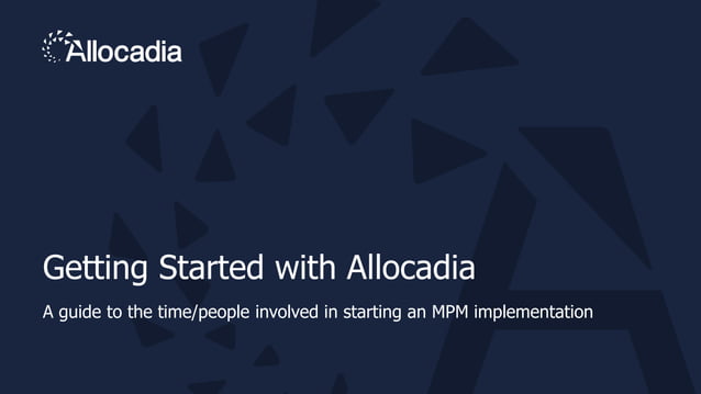 Getting started with Allocadia - Time and Resources | PPT