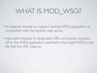 PyCon AU 2010 - Getting Started With Apache/mod_wsgi. | KEY | Web Development | Internet