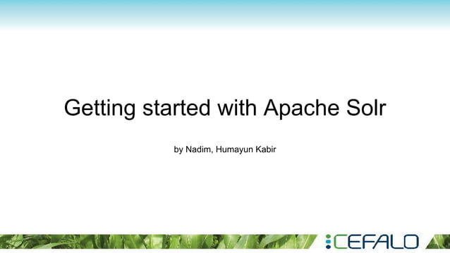 Getting started with apache solr | PPT