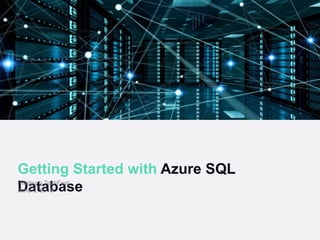 Getting Started with Azure SQL Database (Presented at Pittsburgh ...