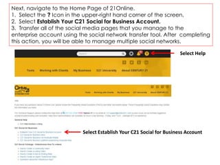 Getting Started with C21 Social for Business | PPT