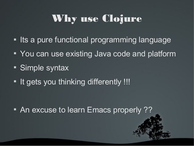 Getting started with Clojure