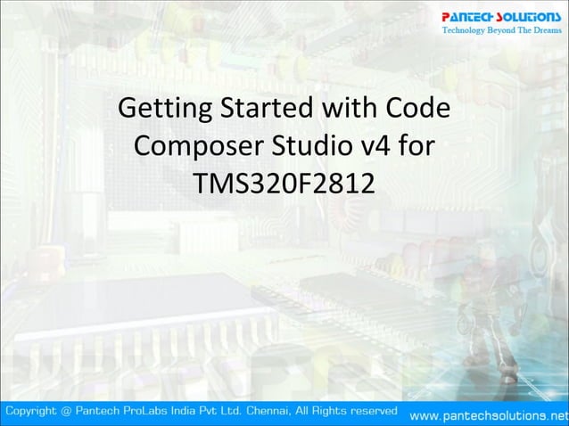 Getting started with code composer studio v4 for tms320 f2812 | PPT | Operating Systems ...