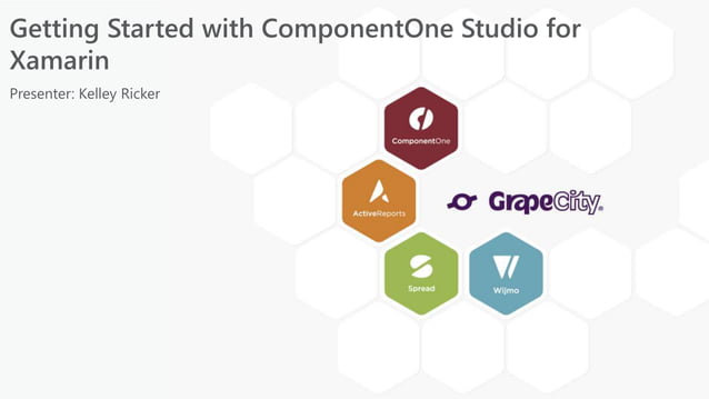 Getting started with ComponentOne Studio for Xamarin | PPT