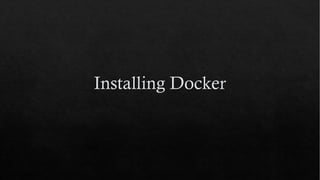 Getting started with Docker Basics | PPT