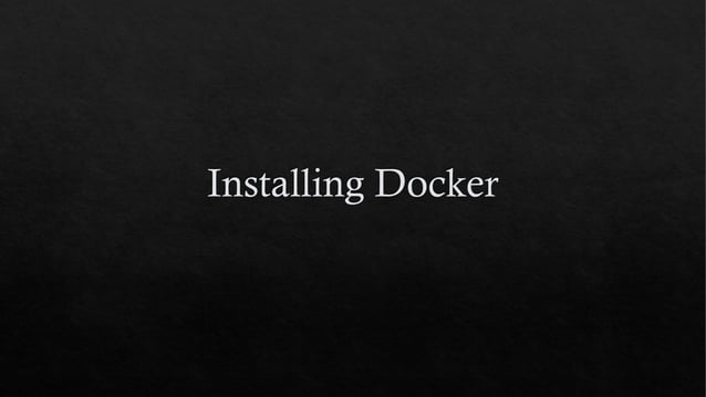 Getting started with Docker Basics | PPT