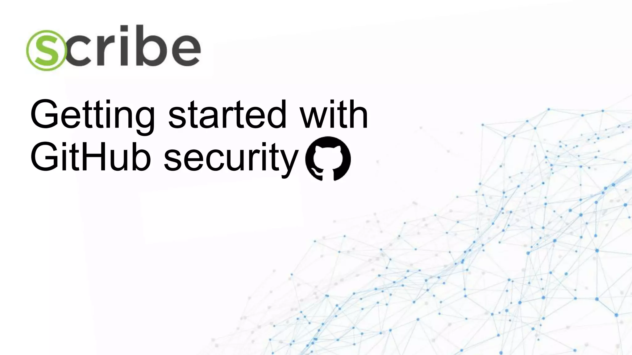 Getting Started with GitHub Security.pptx