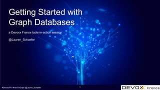 Getting Started with Graph Databases | PPT