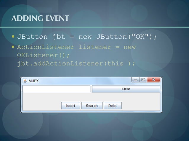 Getting started with GUI programming in Java_1 | PPT