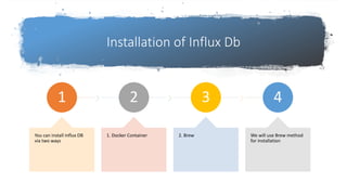 Getting started with influx Db and Grafana Installation Guide | PDF