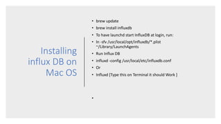 Getting started with influx Db and Grafana Installation Guide | PDF