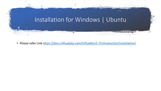 Getting started with influx Db and Grafana Installation Guide | PDF