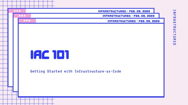Getting Started with Infrastructure-as-Code | PPT