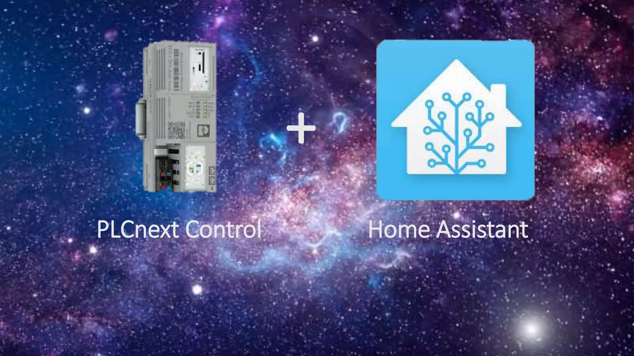 Home assistant + PLCnext | PPTX
