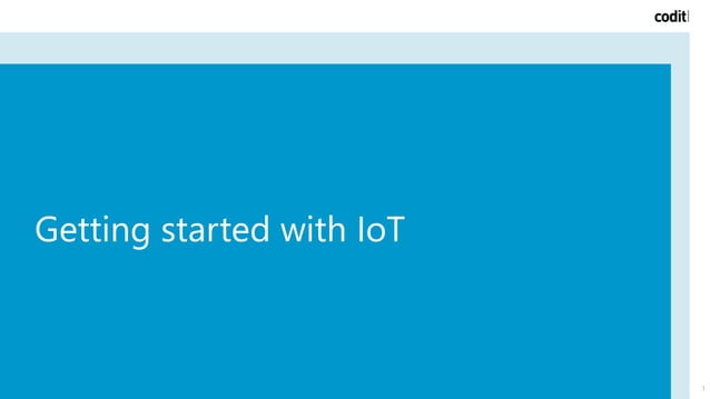 Getting started with IoT | PPT