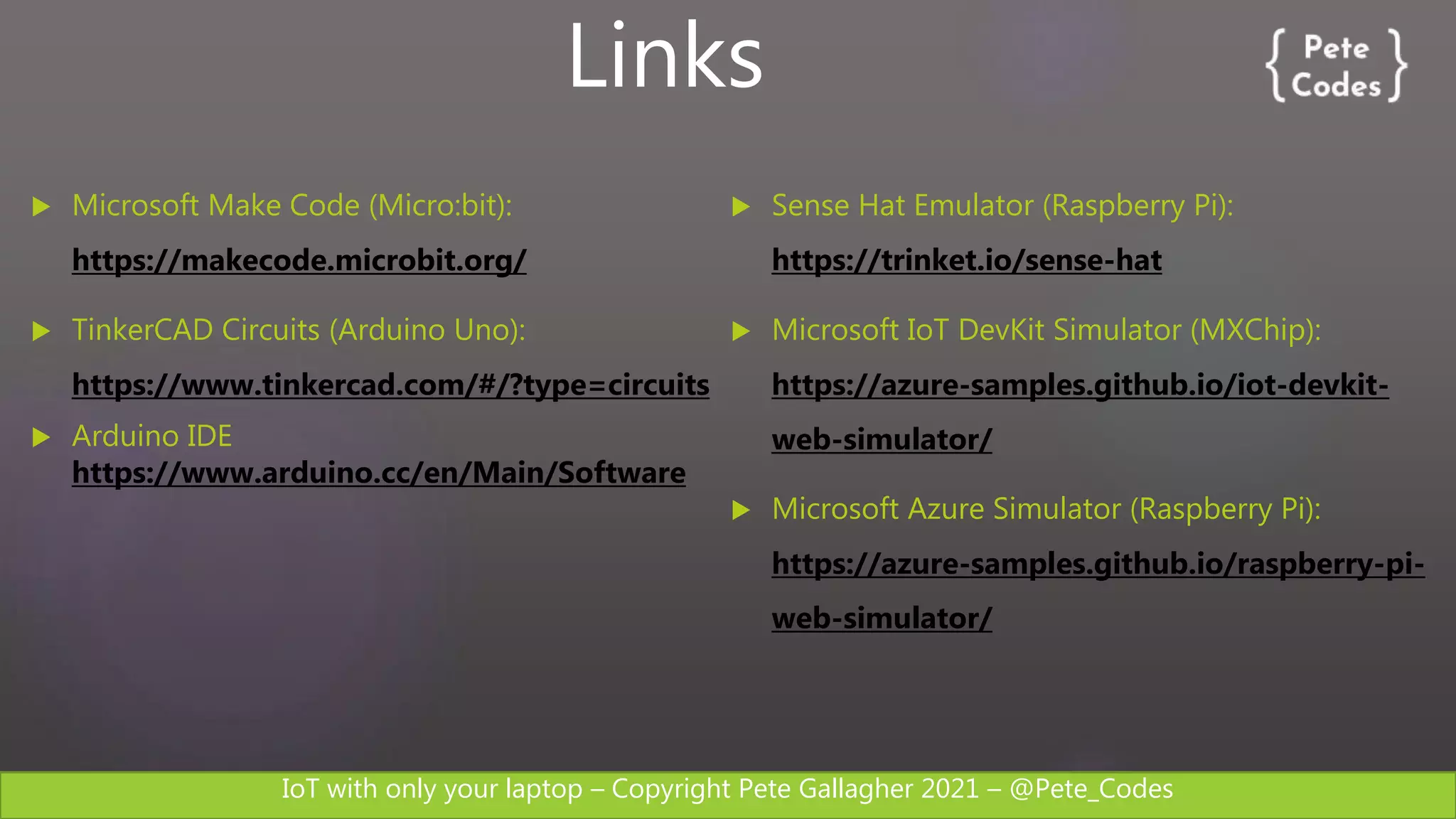 IoT with only your laptop - Microsoft Garage - January 2021 | PPTX
