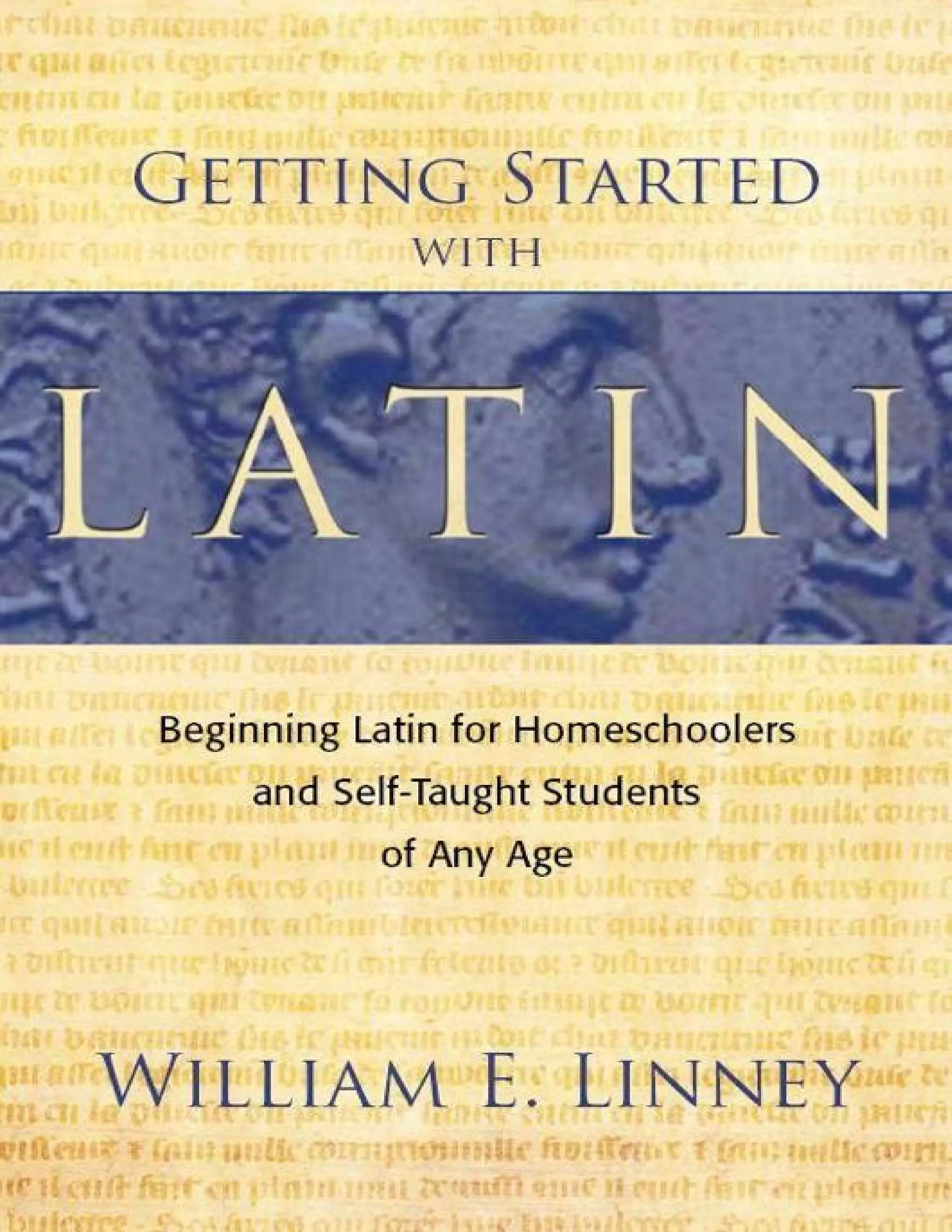Getting started with latin beginning latin for homeschoolers and self ...
