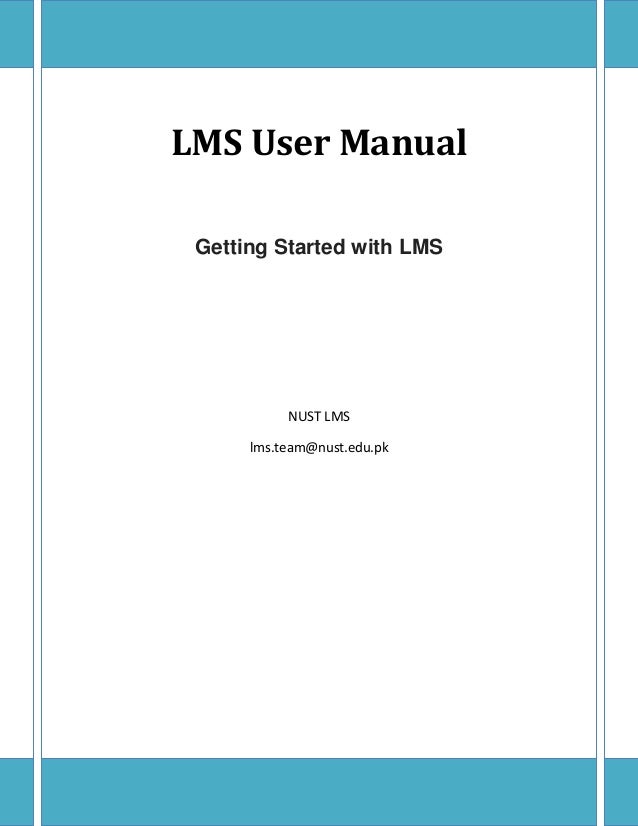 Getting started with NUST LMS Getting started with NUST LMS