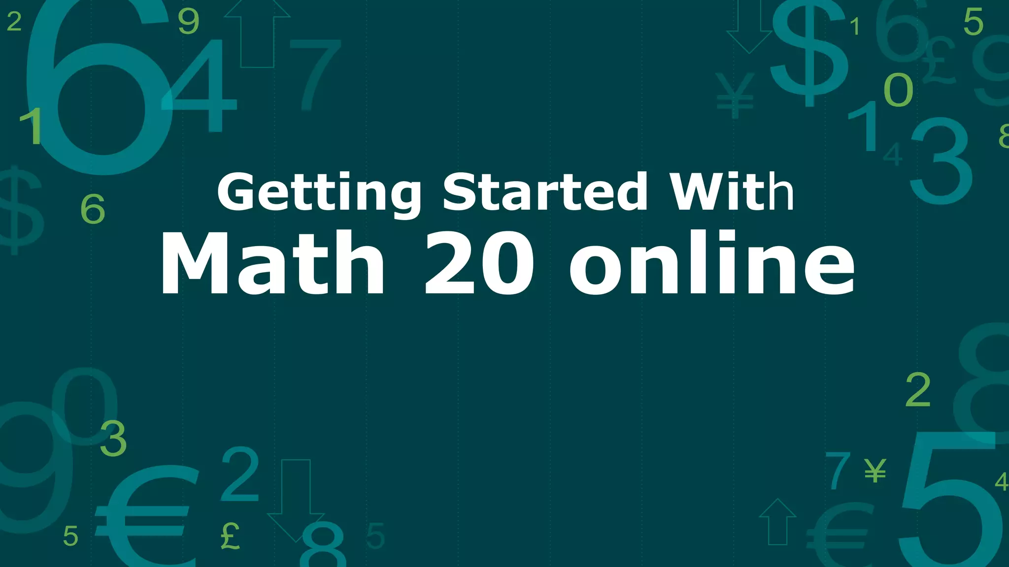 Getting Started with Math 20 | PPT