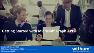 Getting Started with Microsoft Graph API SPTechCon Washington DC 2017 | PPT
