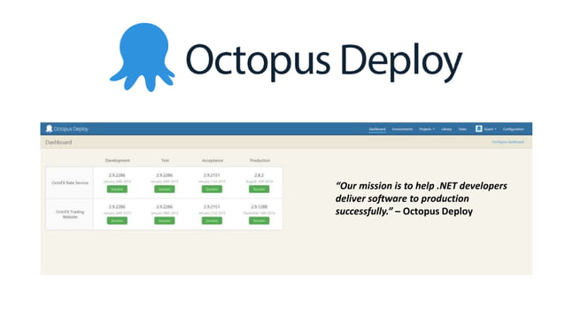 Getting started with Octopus Deploy | PPTX | Web Development | Internet