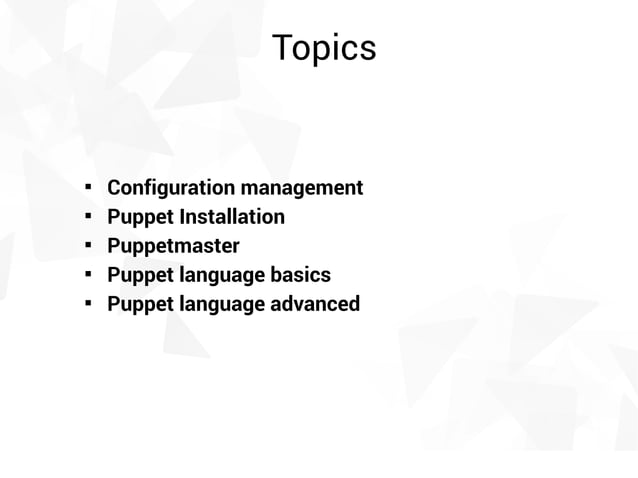 Getting started with Puppet | PPT