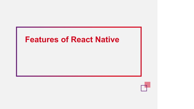 Getting Started With React Native Presntation | PPTX
