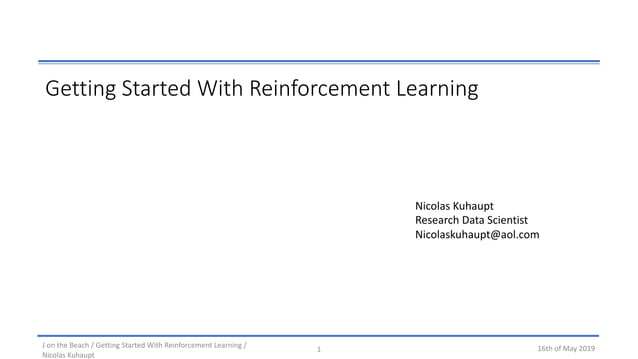 Getting started with Deep Reinforcement Learning | PPT Getting started with Deep Reinforcement Learning | PPT