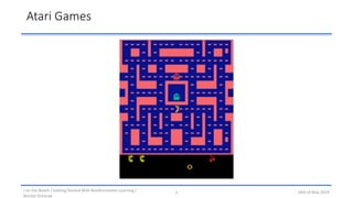 Getting started with Deep Reinforcement Learning | PPT