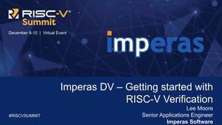 Getting started with RISC-V verification what's next after compliance ...