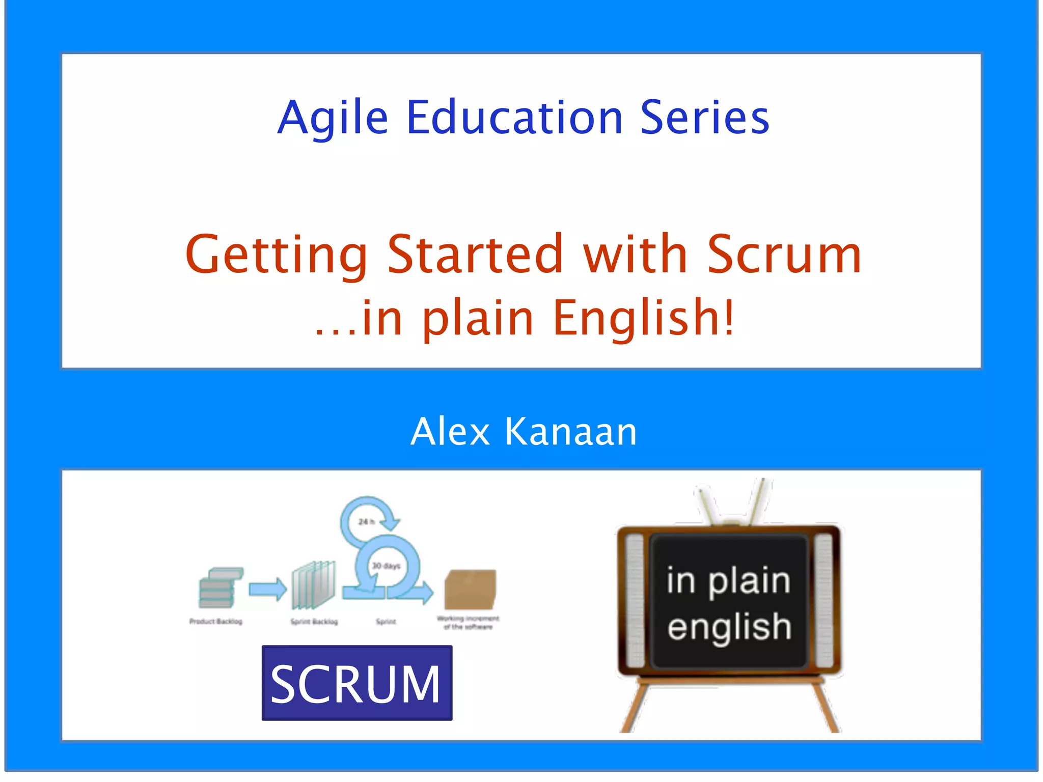 Getting started with Scrum - in plain English | PDF
