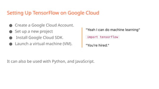 Getting Started with TensorFlow on Google Cloud | PPT