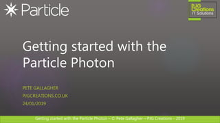Getting started with the Particle Photon | PPT