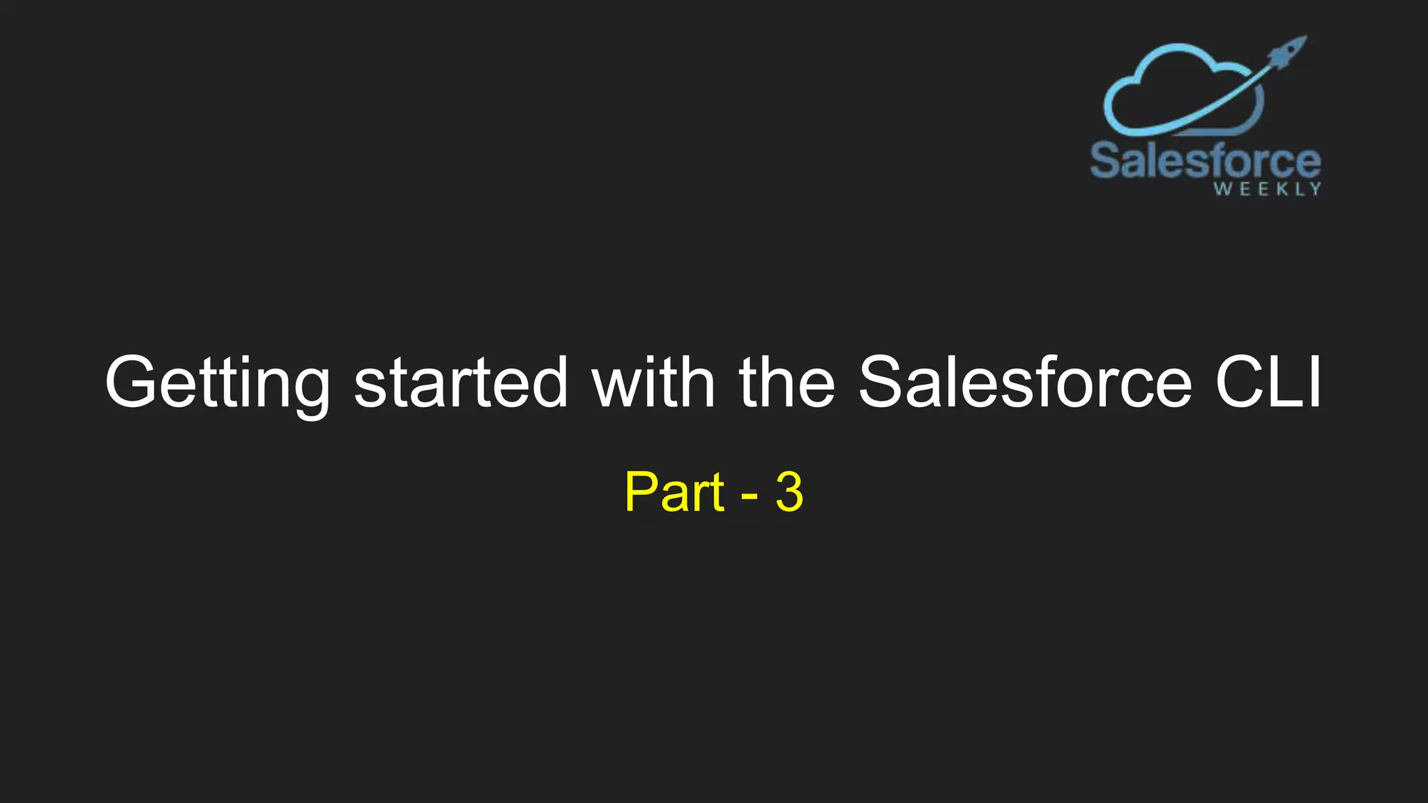 Getting started with Salesforce DX & CLI | PPTX | Operating Systems | Computer Software and ...