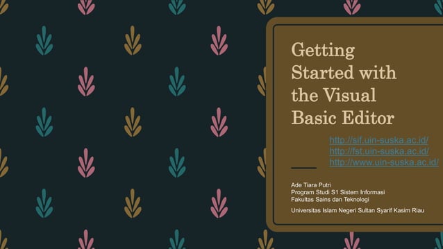 Getting started with the visual basic editor | PPT