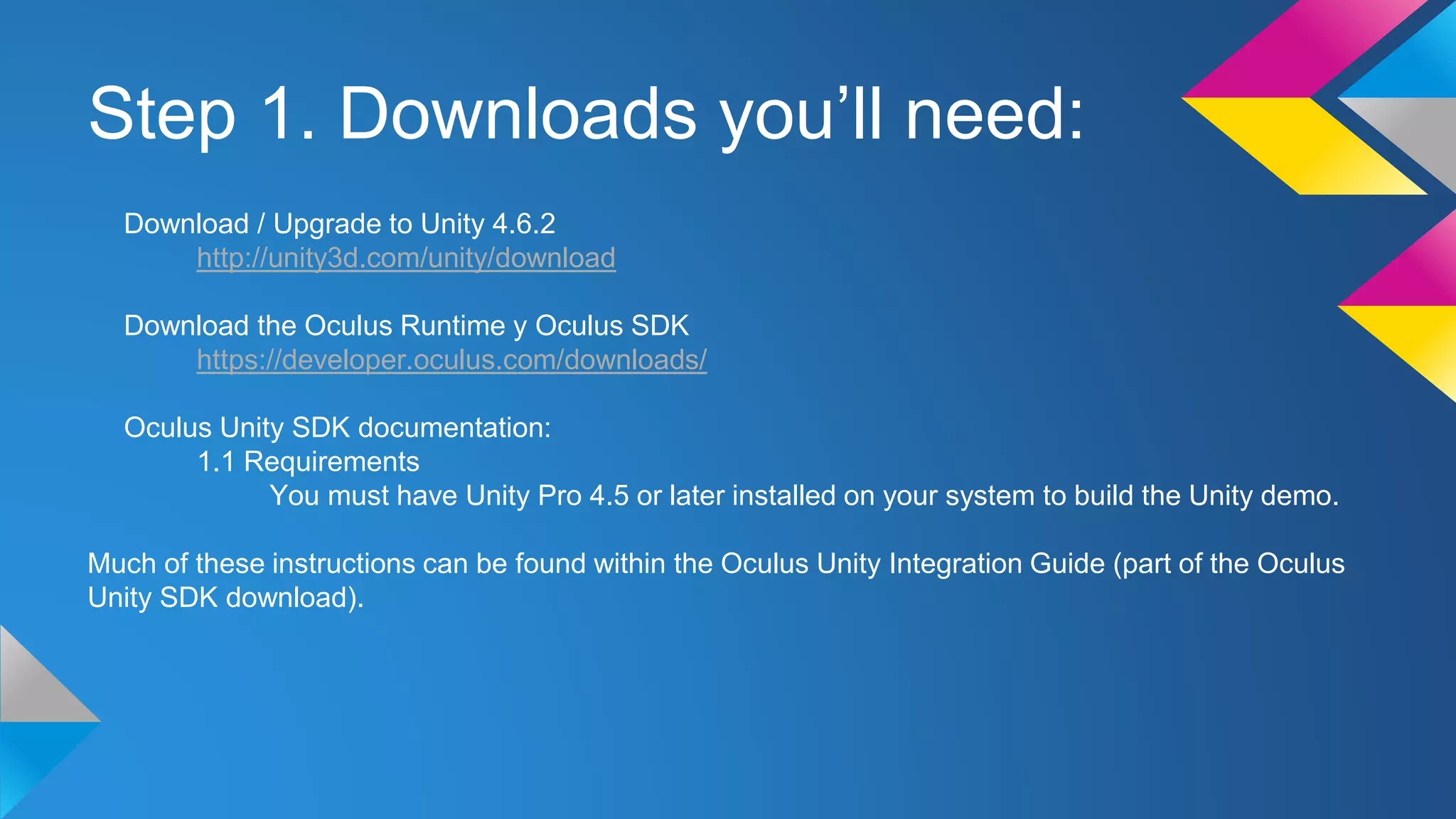 Getting started with Unity3D and Oculus Rift | PPTX